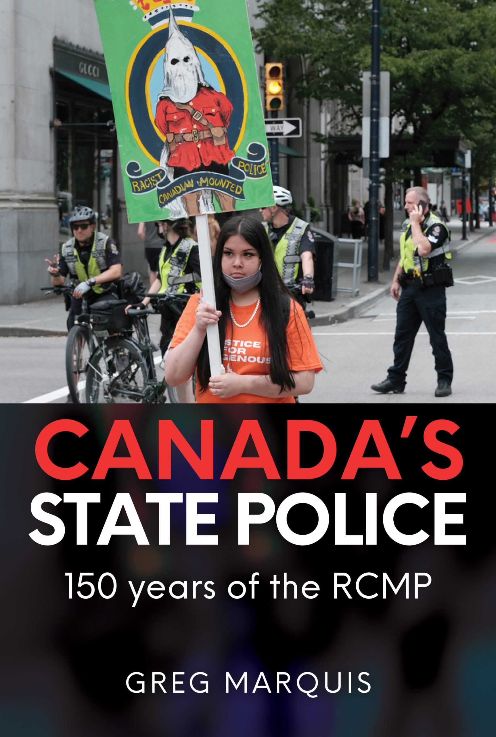 Canada’s State Police - Formac Lorimer Books